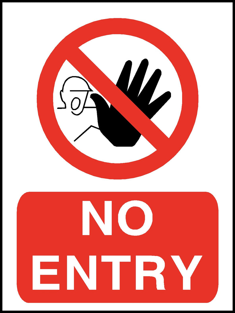 No Entry Safety Sign | Pittman