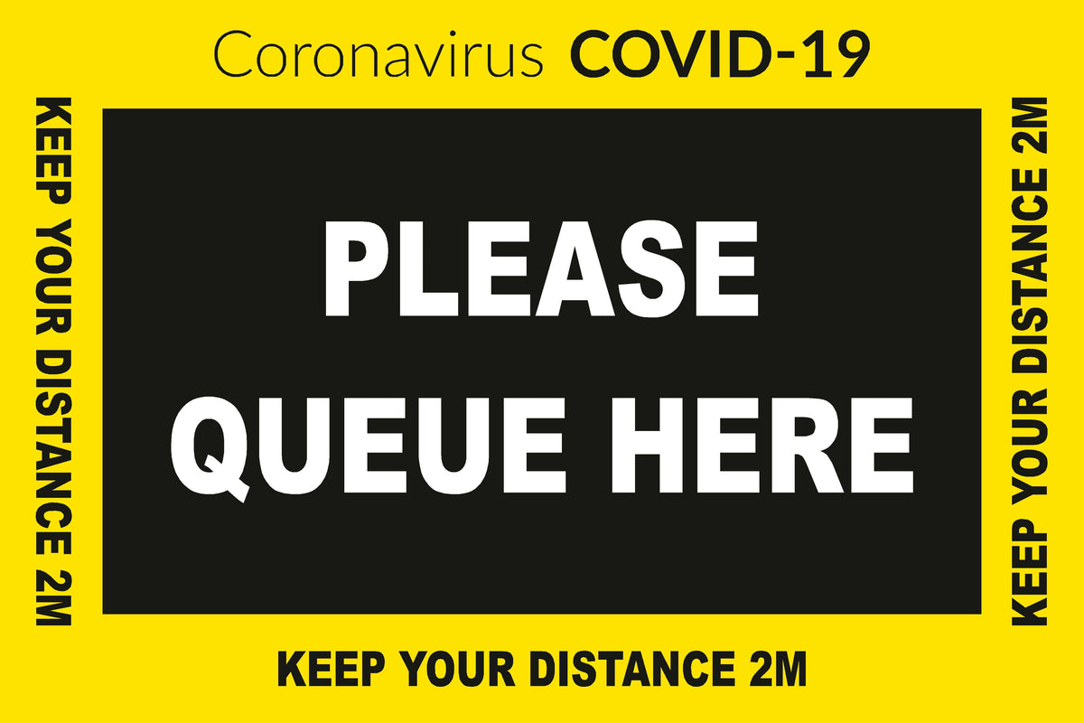 Please Queue Here Coronavirus Safety Sign | Pittman